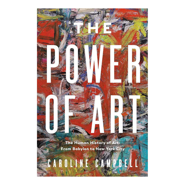 The Power of Art: A Human History of Art - de Young & Legion of Honor ...